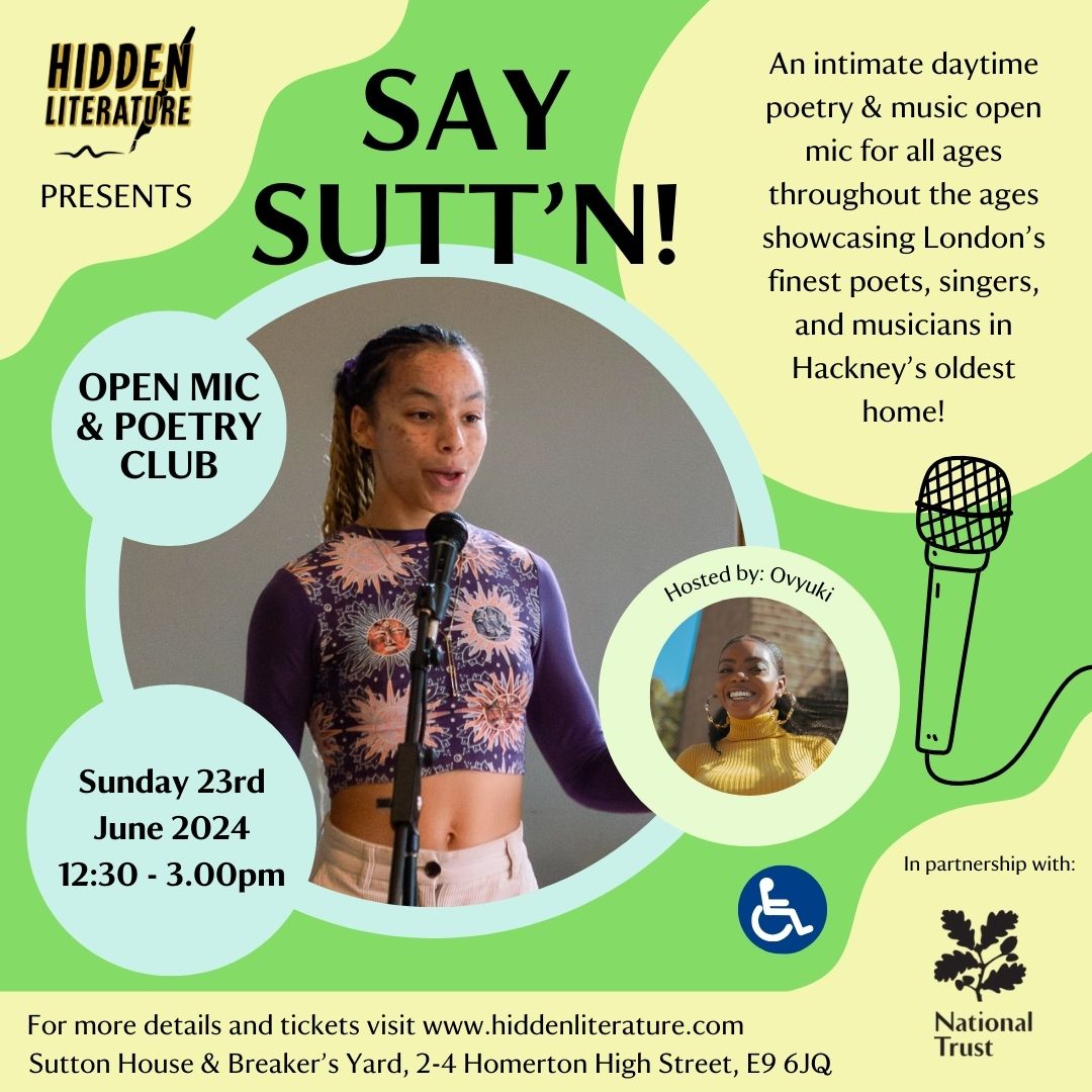 Hidden Literature x National Trust Say Sutt'n Open Mic & Poetry Club 23 ...
